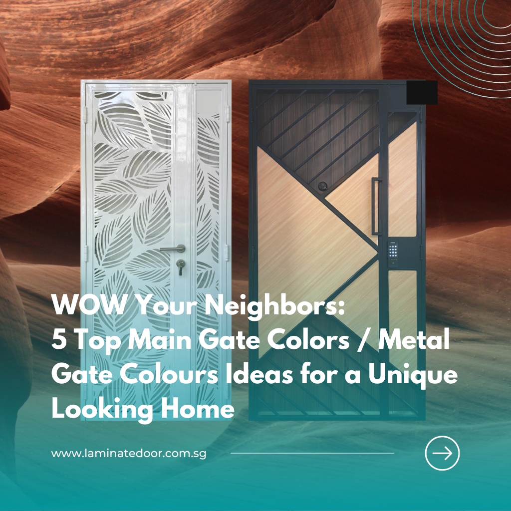 WOW Your Neighbors: 5 Top Main Gate Colors / Metal Gate Colours Ideas
